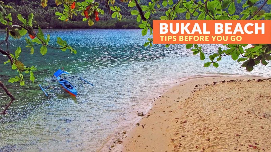 BUKAL BEACH, EL NIDO: IMPORTANT TRAVEL TIPS - Philippine Beach Guide