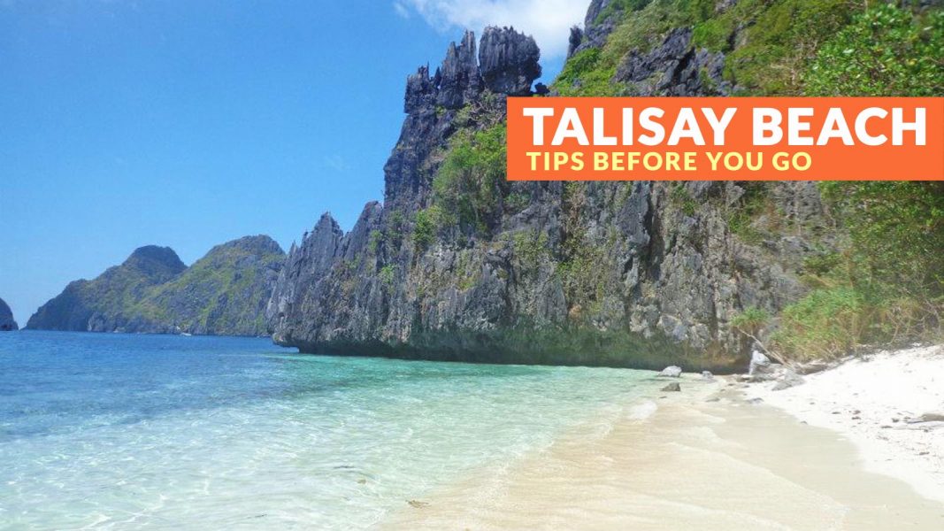 TALISAY BEACH, EL NIDO: IMPORTANT TRAVEL TIPS - Philippine Beach Guide