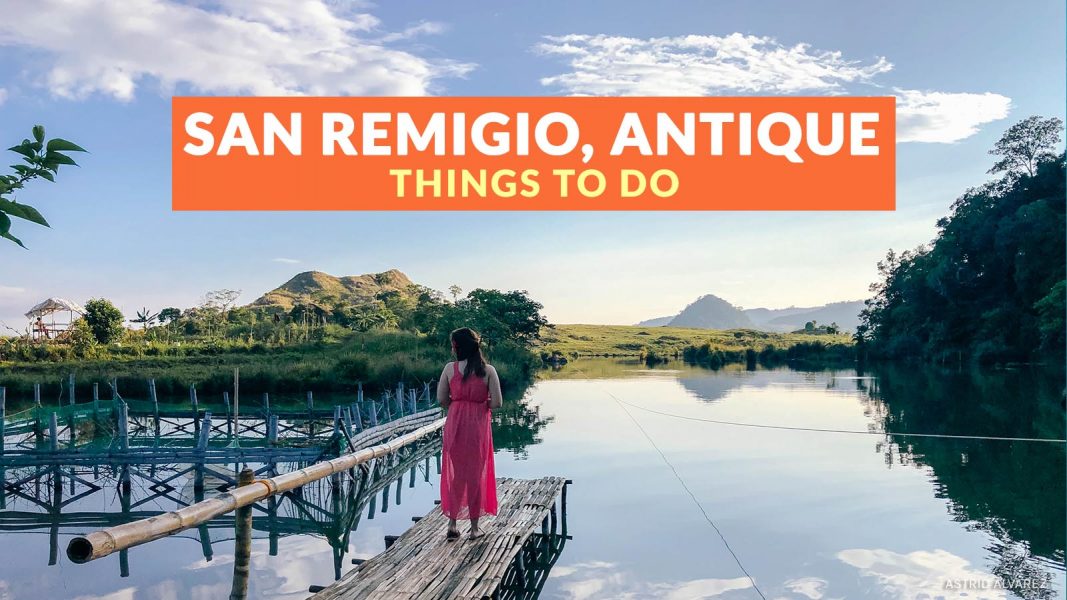 7 Tourist Spots for Your SAN REMIGIO, ANTIQUE ITINERARY - Philippine ...