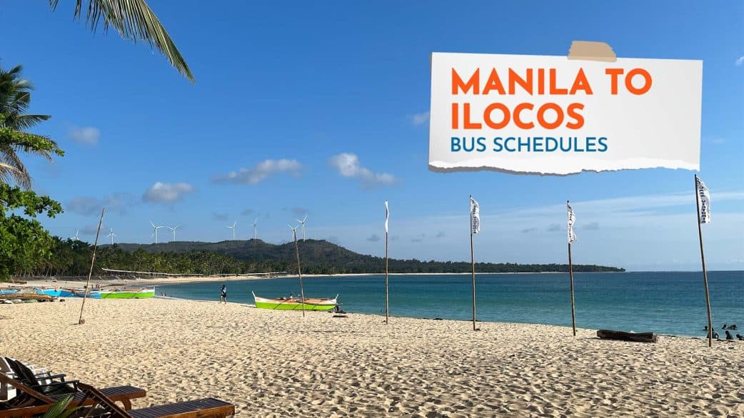 2026 MANILA to ILOCOS (Laoag and Vigan) Bus Schedules & Fares ...