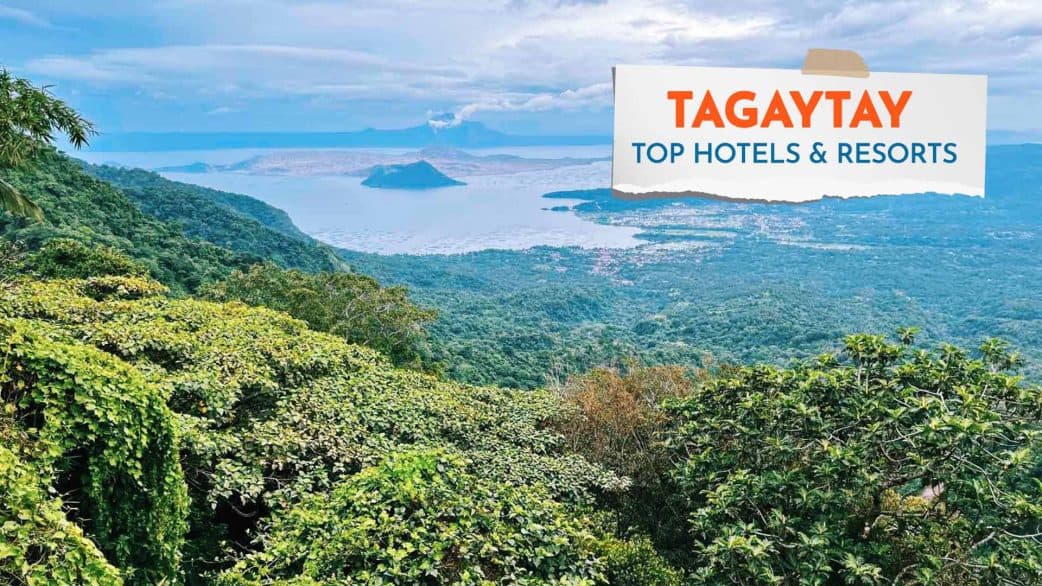 10 Best Hotels & Resorts in Tagaytay - Philippine Beach Guide