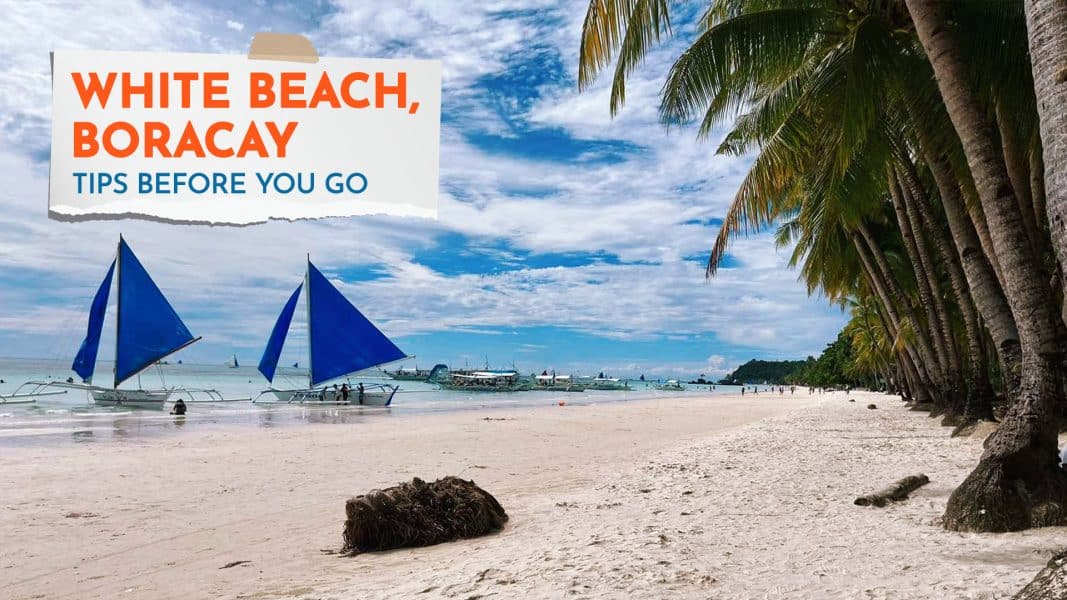 WHITE BEACH, BORACAY: Important Travel Tips - Philippine Beach Guide