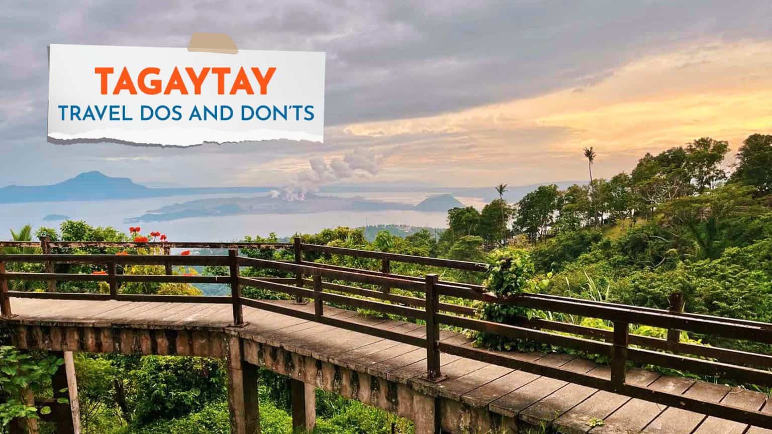 Avoid These 10 TRAVEL MISTAKES for Your Next TAGAYTAY Trip - Philippine ...
