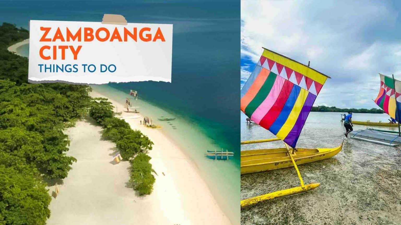Top 20 Things to Do & Attractions in ZAMBOANGA CITY - Philippine Beach ...